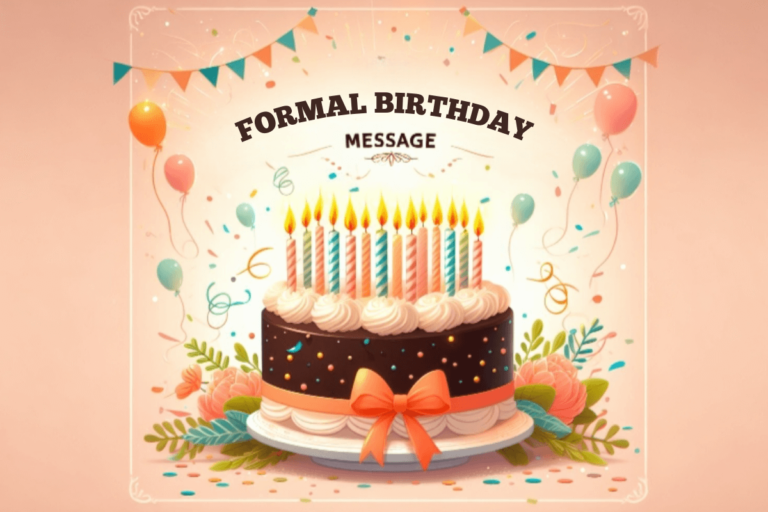 Formal Birthday Message: How to Express Elegance and Cordiality ...